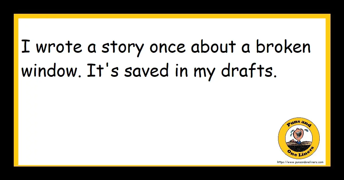 Window Jokes - Puns And One Liners