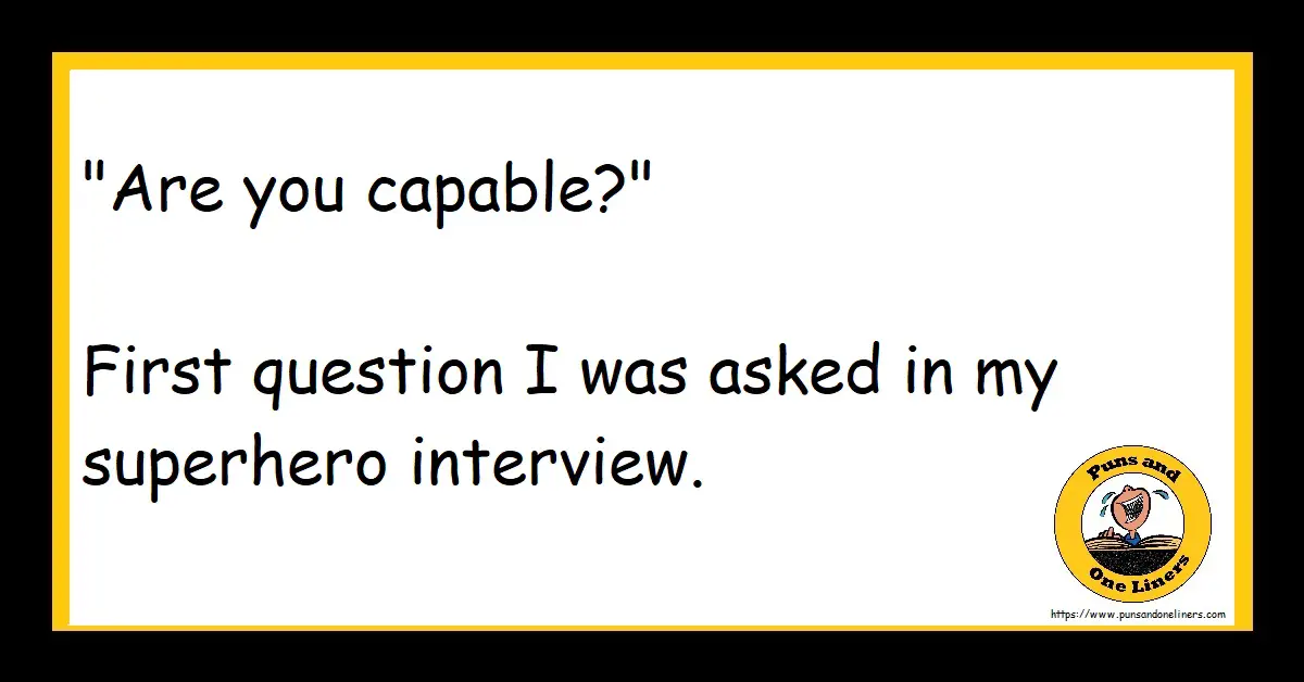 Question Jokes - Puns And One Liners