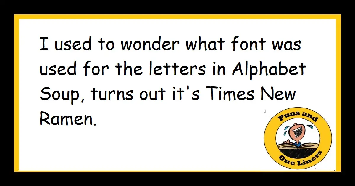 Alphabet Jokes - Puns And One Liners