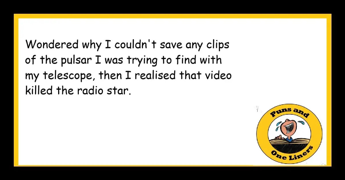 Telescope Jokes - Puns And One Liners