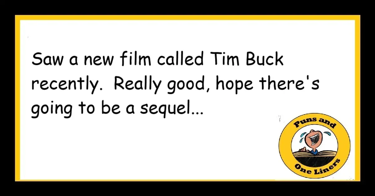 Sequel Jokes - Puns And One Liners